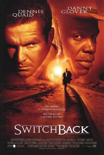 SWITCHBACK - 27X40 D/S Original Movie Poster One Sheet Dennis Quaid ...