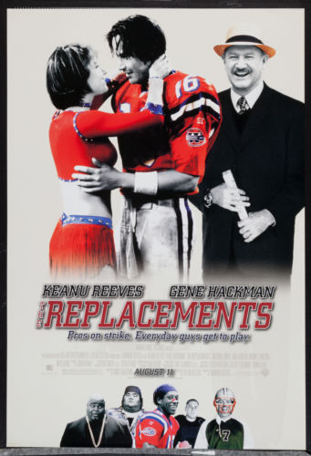 THE REPLACEMENTS - 27X40 D/S Original Movie Poster One Sheet 2000 Keanu ...